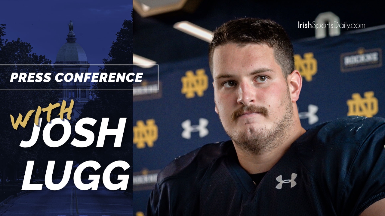 Video | Notre Dame OL Josh Lugg on Focus & QB Drew Pyne | Irish Sports ...