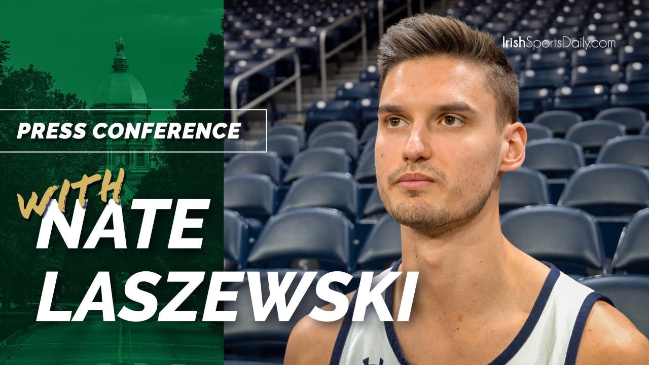 Video | Notre Dame F Nate Laszewski on Added Offensive Skills & Irish ...