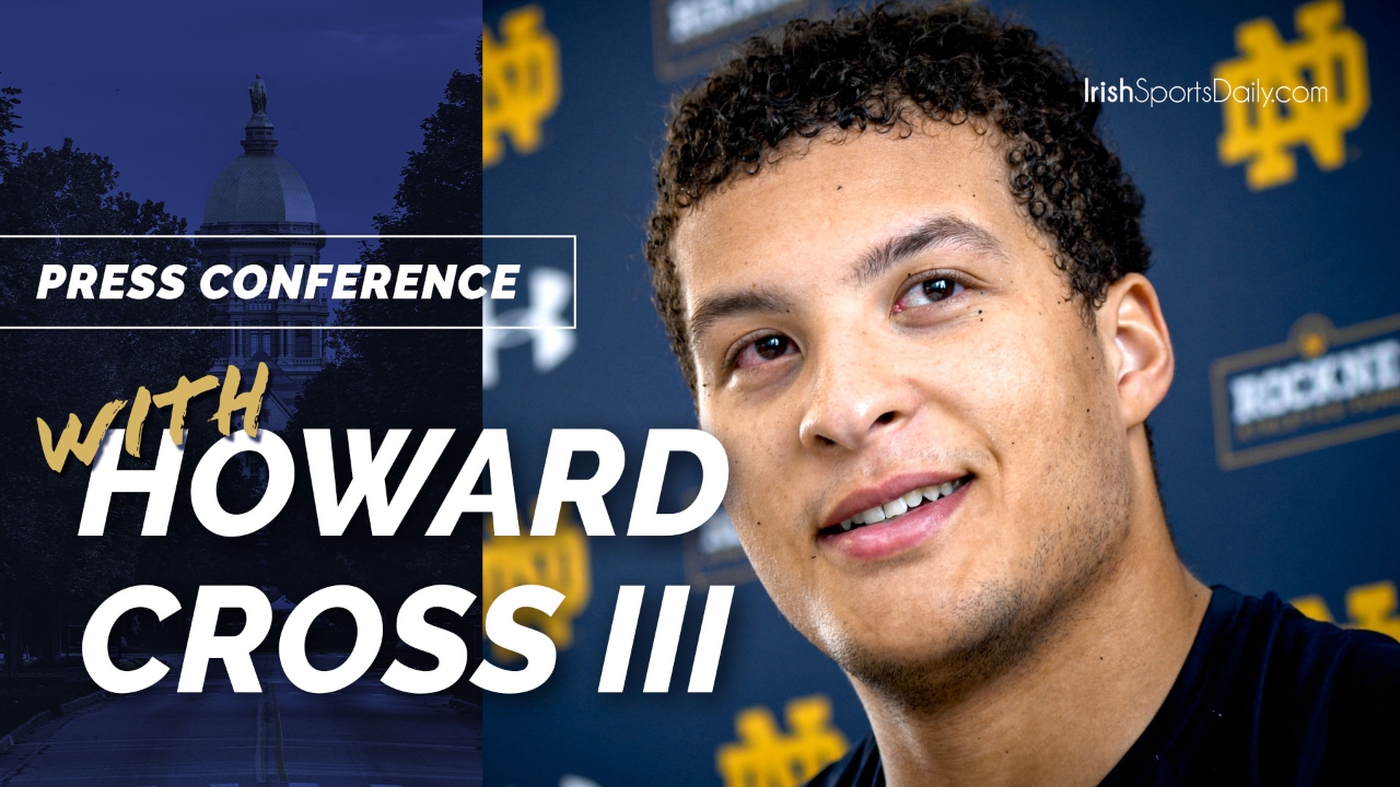 Video | Notre Dame DL Howard Cross III on Health, Zeke Correll, Finals ...