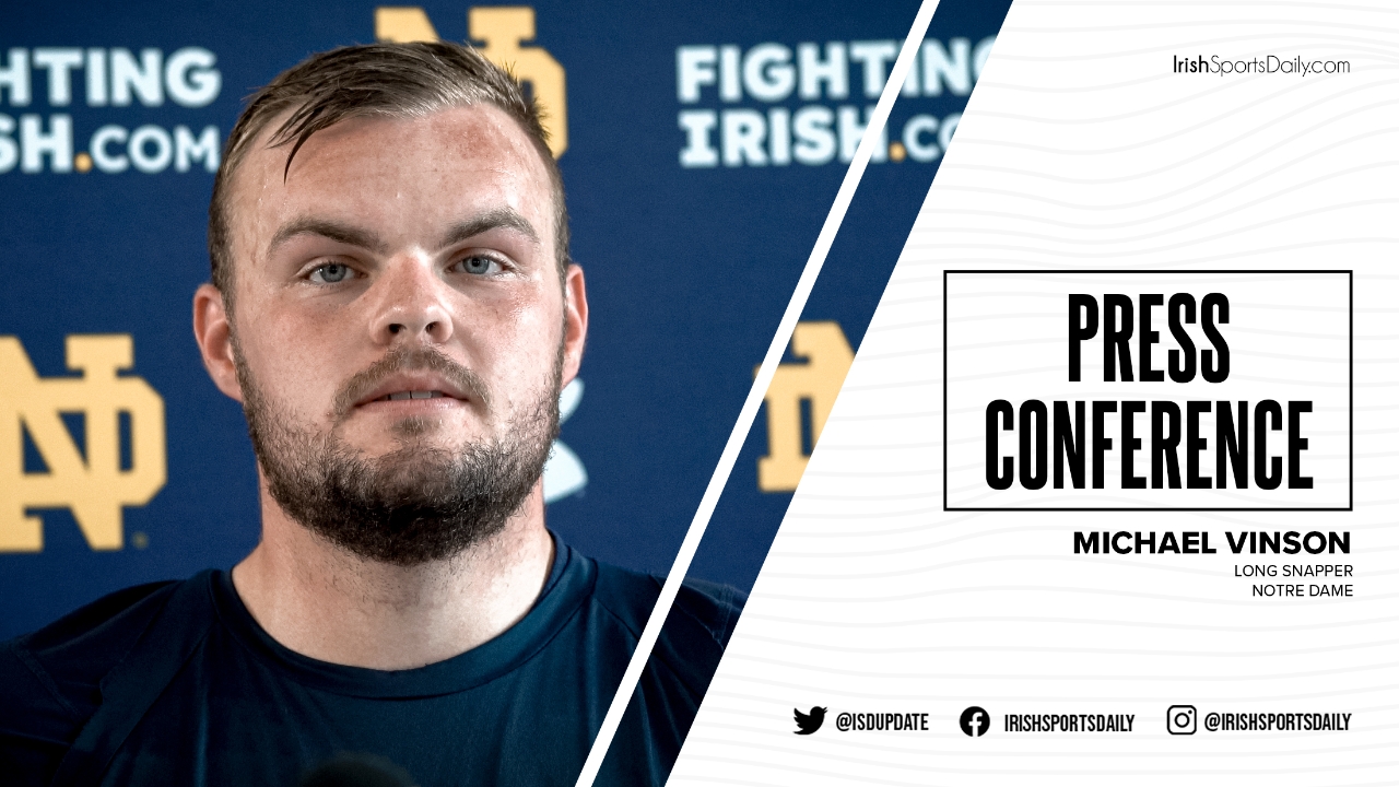 Video | Michael Vinson on Leadership, Notre Dame Fall Camp, Marty Biagi ...