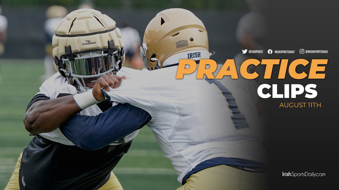 Video | Notre Dame Football Practice Clips 8.11 | Irish Sports Daily