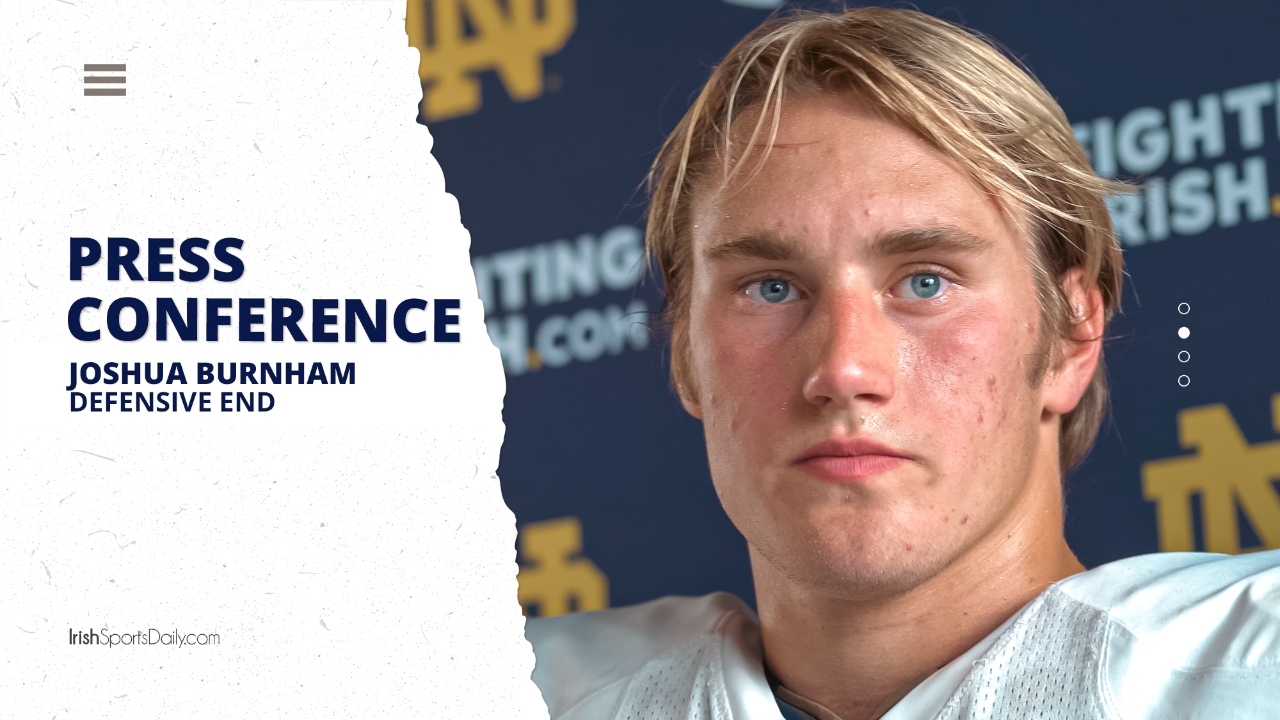 Video | Notre Dame DE Joshua Burnham on Early Success, Confidence ...