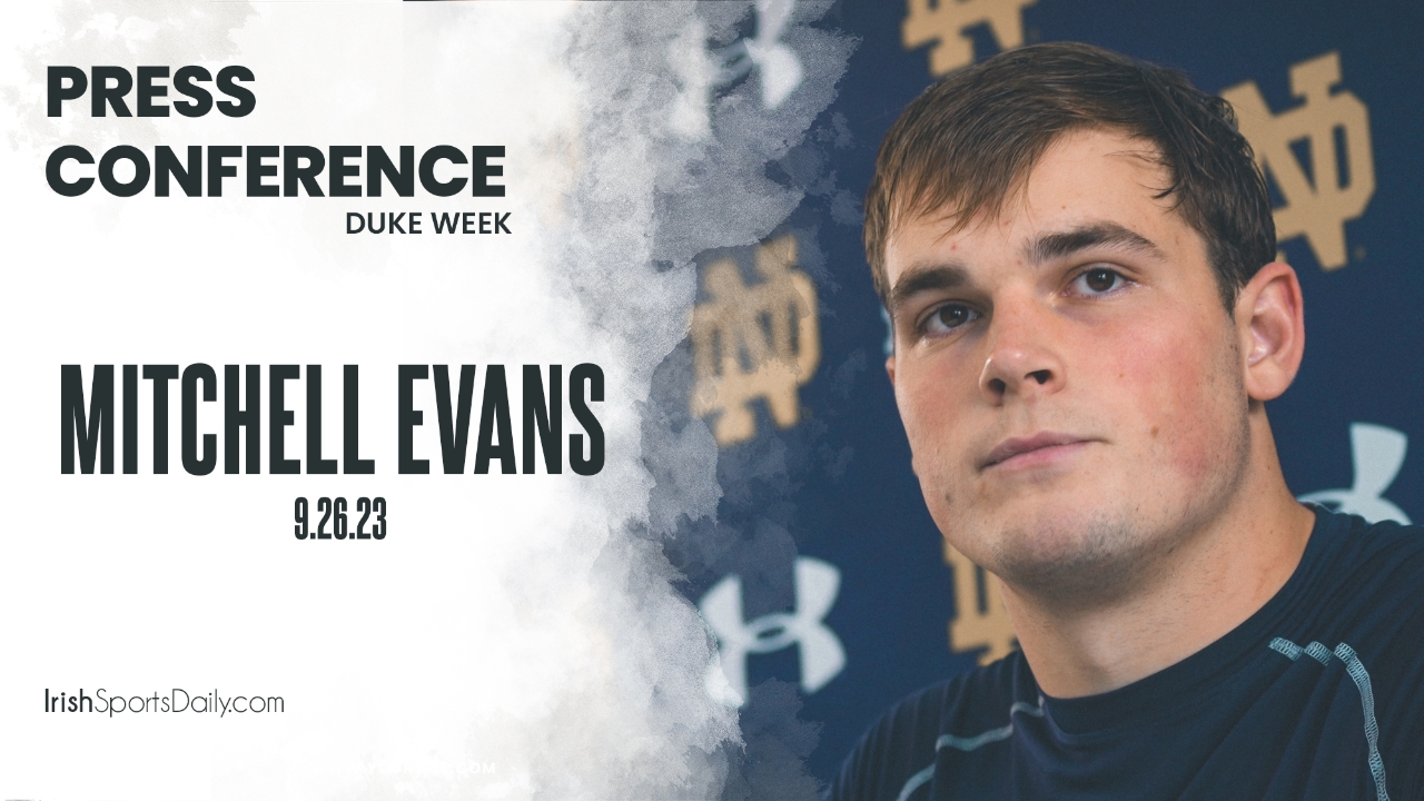 Video | Mitchell Evans on One-Handed Catch, Notre Dame TEs, Confidence ...