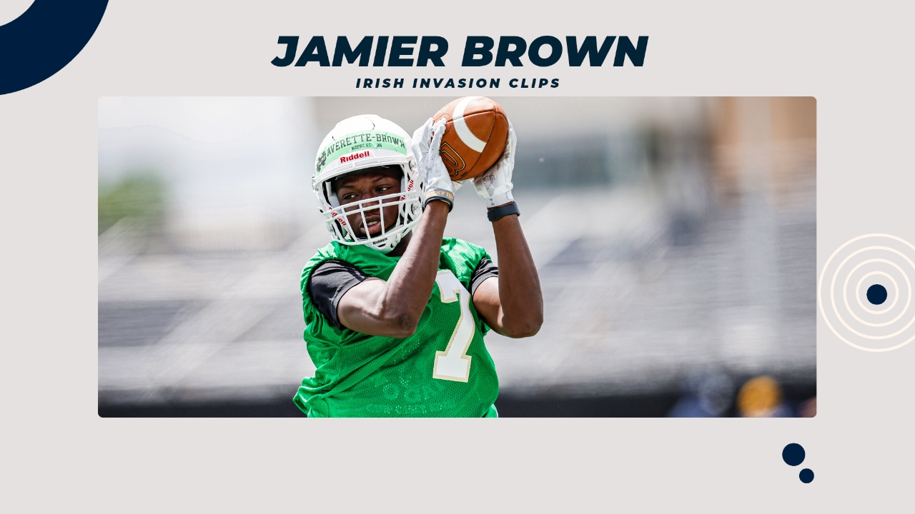 Video | 2027 Notre Dame ATH Offer Jamier Brown Irish Invasion Clips ...
